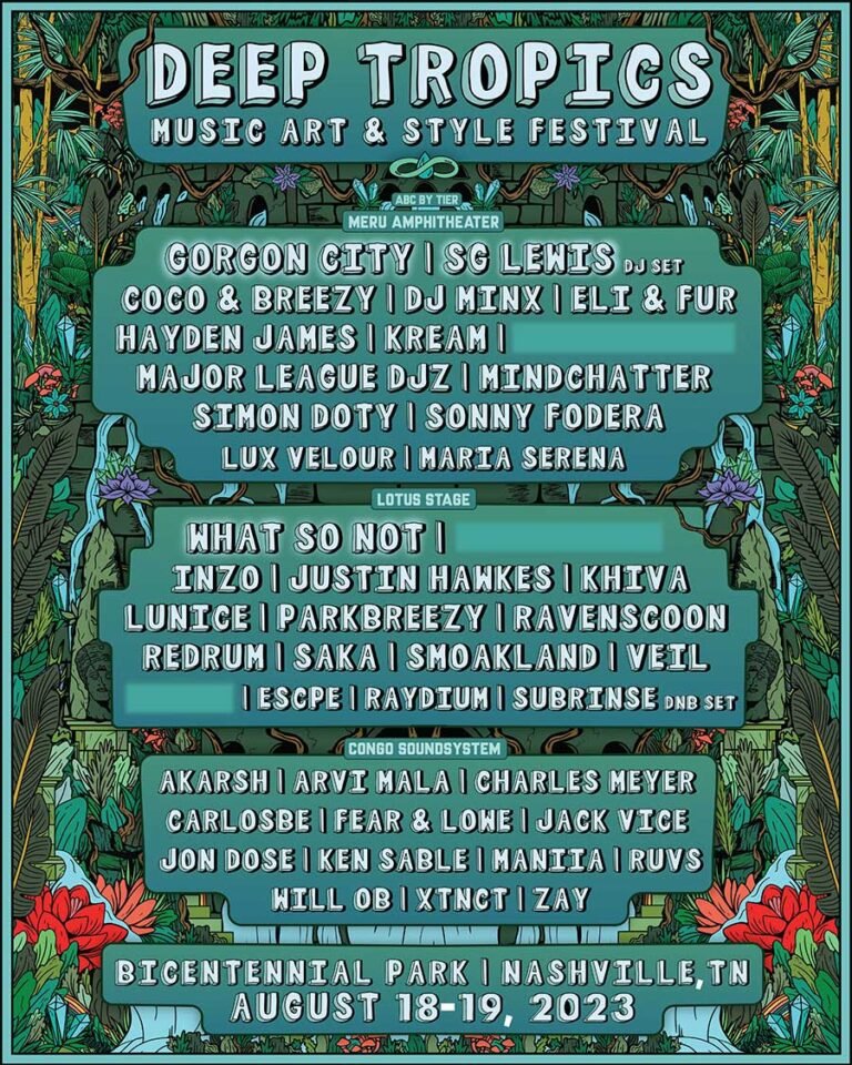 Nashville’s Premier Electronic Music Festival Deep Tropics Announces ...